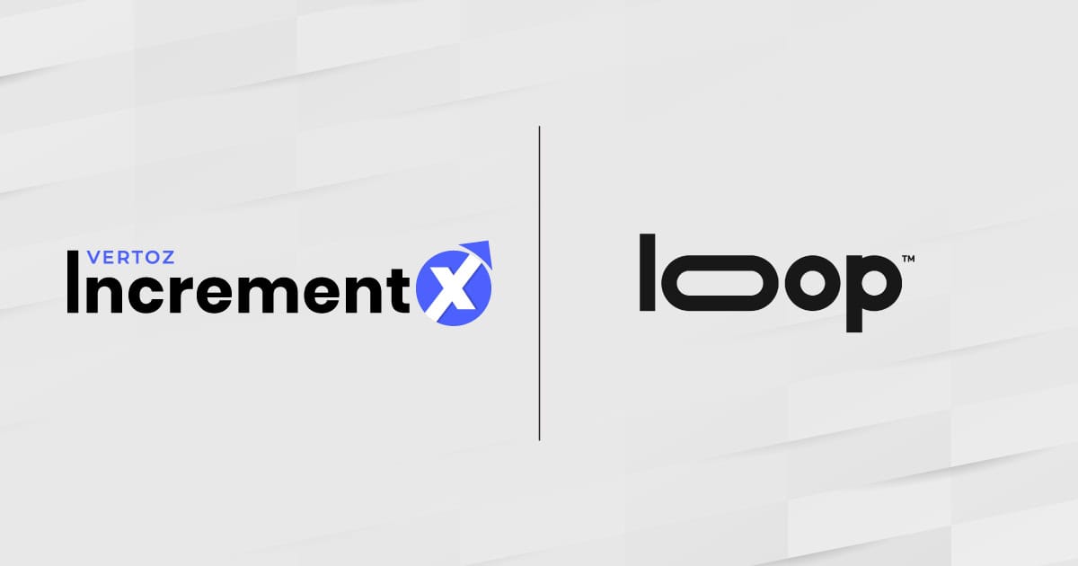 Vertoz's IncrementX forged a strategic partnership with Loop Media to ...